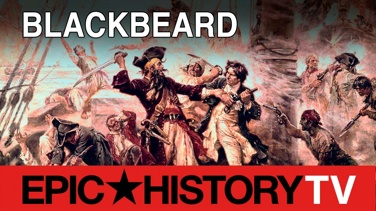 Epic History: Blackbeard | RallyPoint