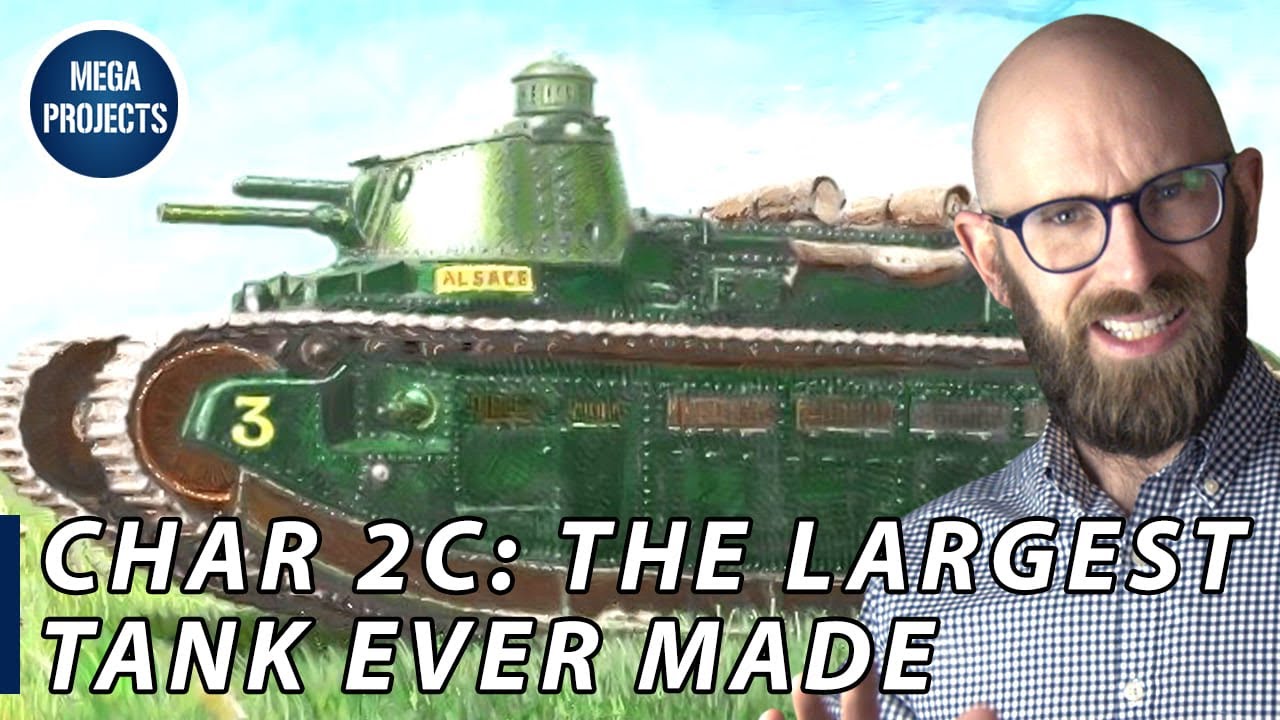 Char 2C: The Largest (Operational) Tank Ever Made | RallyPoint